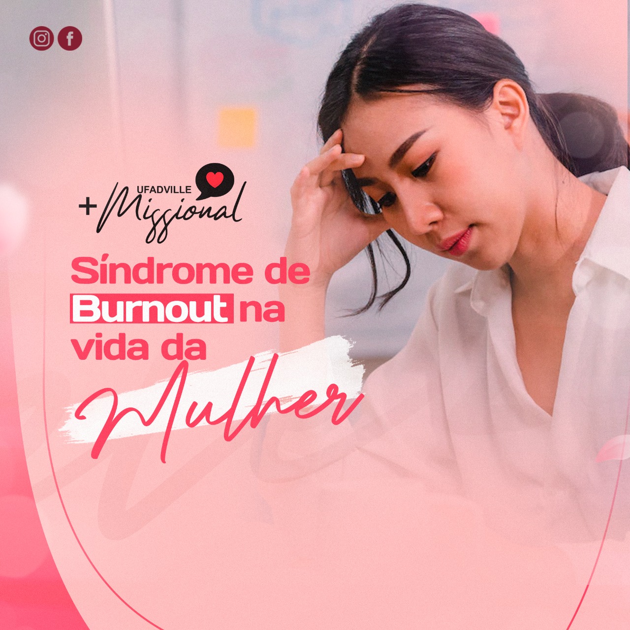 A Síndrome de Burnout na Vida da Mulher - Ufadville - União Feminina da ...